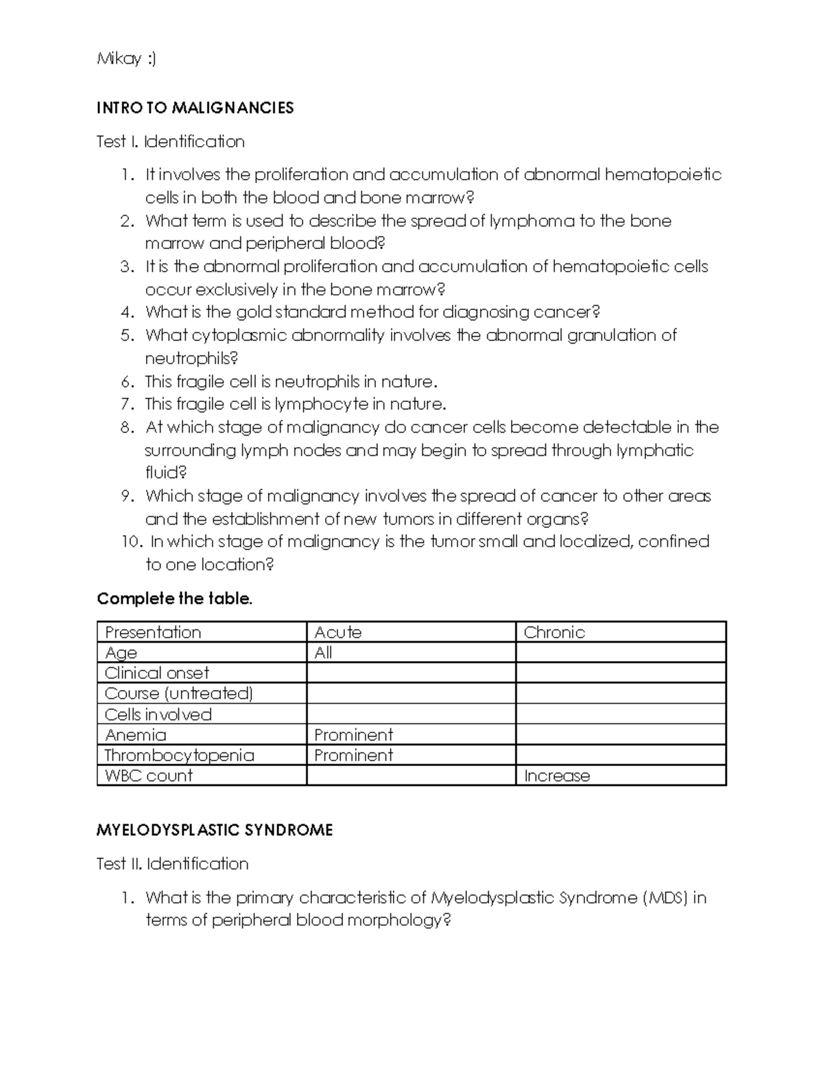 HEMA Finals Practice QUIZ - INTRO TO MALIGNANCIES Test I ...