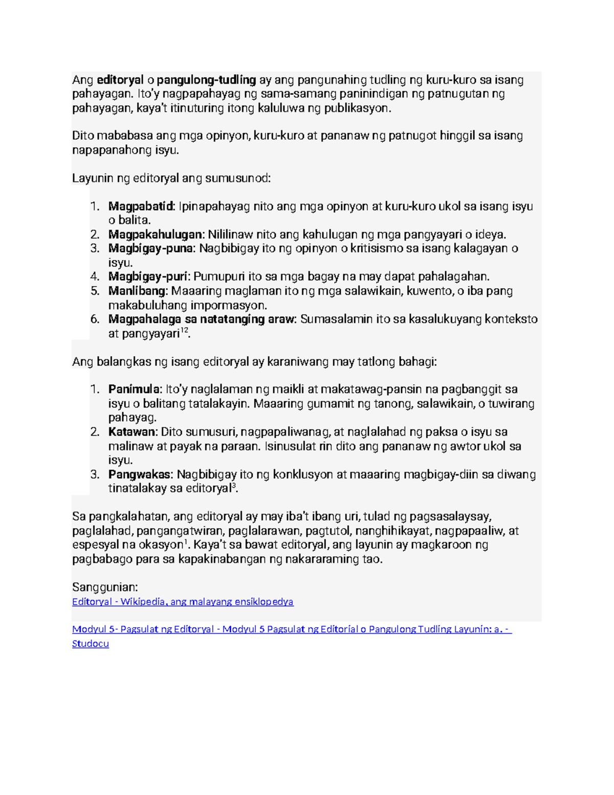 Paliwanag sa Pamamahayag - Ang editoryal o pangulong-tudling ay ang ...