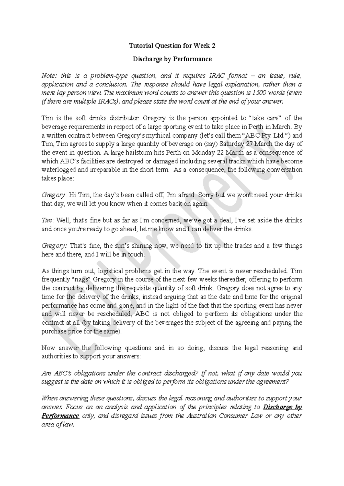 Tutorial Quetion for Week 2-1 - Tutorial Question for Week 2 Discharge by Performance Note: this ...