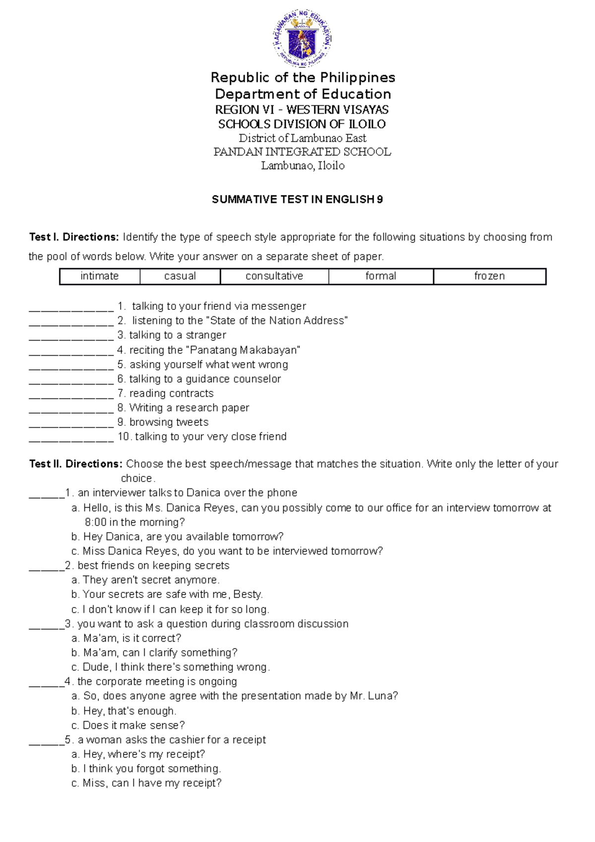 Grade 9 Q1 Communicative Style Summative Test 2 - SUMMATIVE TEST IN ...