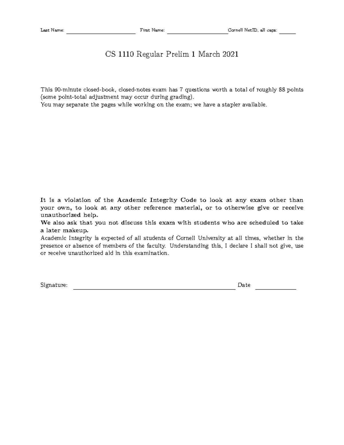 2021-spring-prelim 1 - Last Name: First Name: Cornell NetID, all caps ...