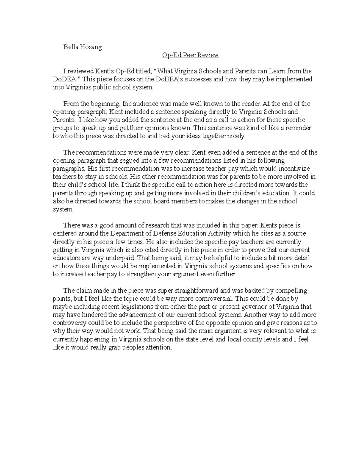 Peer Review Op-Ed - Bella Hosang Op-Ed Peer Review I reviewed Kent’s Op ...