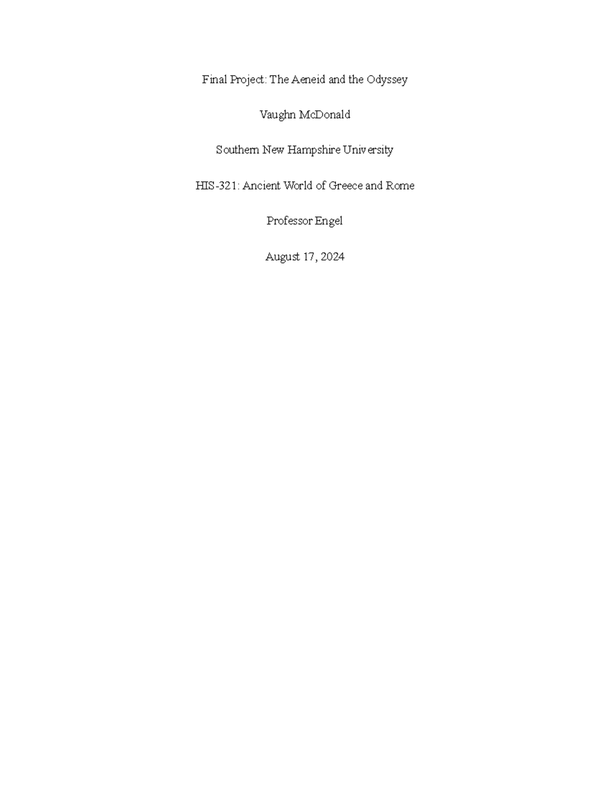 HIS-321 Final Project - Final Project: The Aeneid and the Odyssey ...