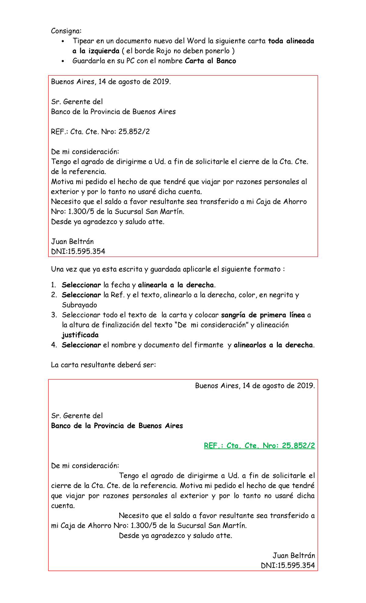 Carta a Formatear - Consigna: Tipear en un documento nuevo del Word la ...