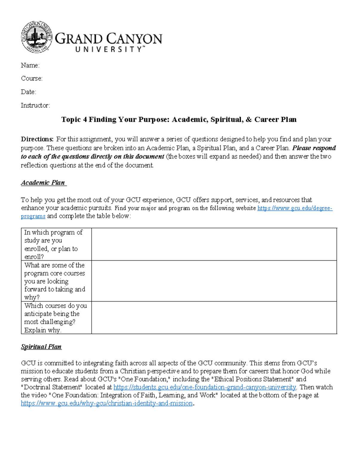 UNV-103-RS-T4 Finding Your Purpose-Online - Name: Course: Date ... UNV-103-RS-T4 Finding Your Purpose-Online - Name: Course: Date ...
