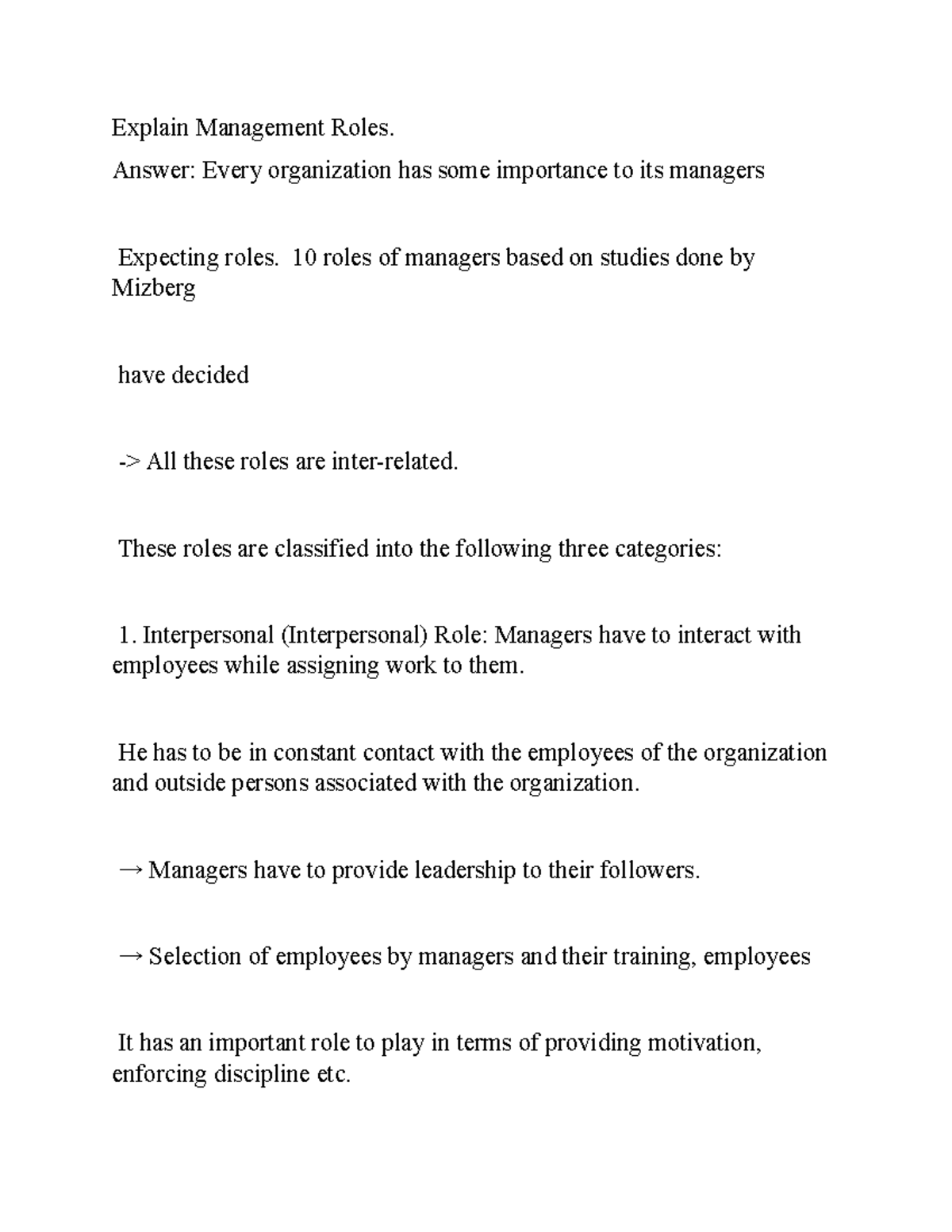 Explain Management Roles - Answer: Every organization has some ...