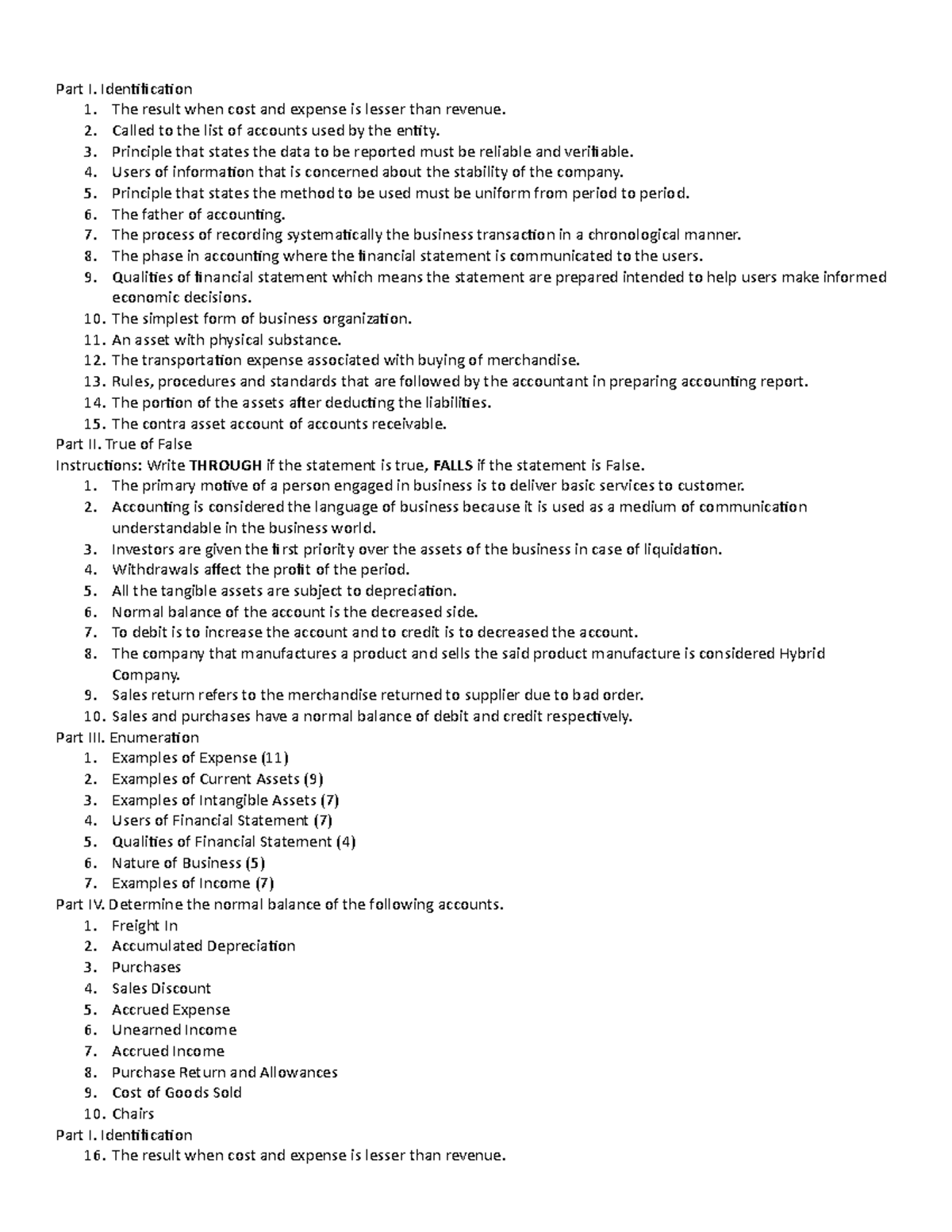 Accounting 11-Exam - Part I. Identification 1. The result when cost and ...