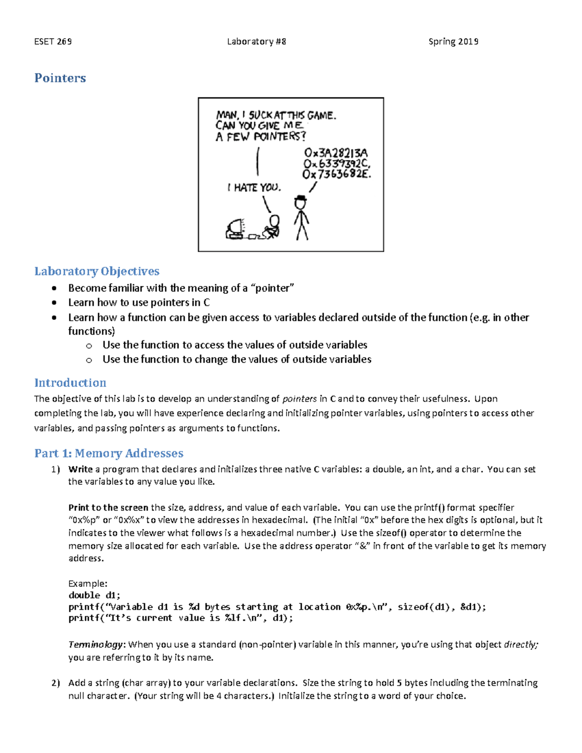 Lab 8 - Lab 8 - ESET 269 Laboratory Spring 2019 Pointers Laboratory ...