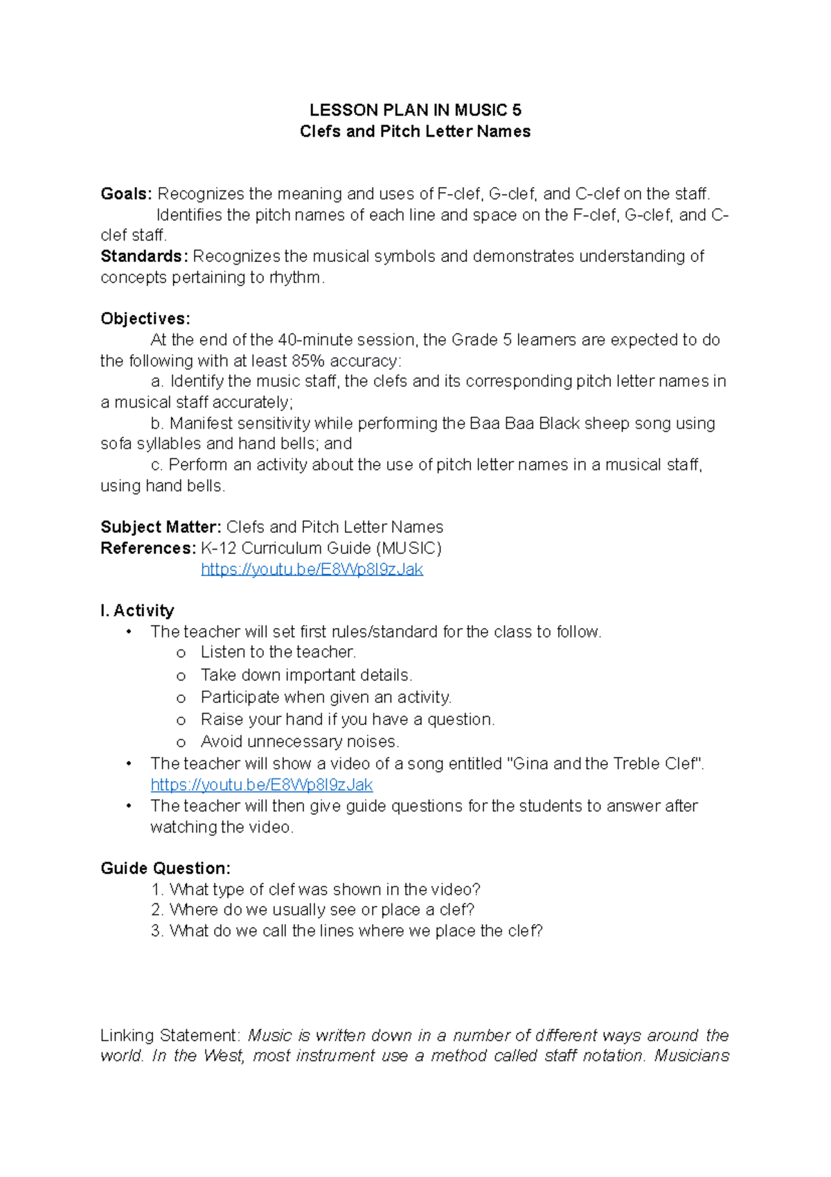 Final AS19 Music Lesson PLAN 1 - LESSON PLAN IN MUSIC 5 Clefs and Pitch Letter Names Goals ...