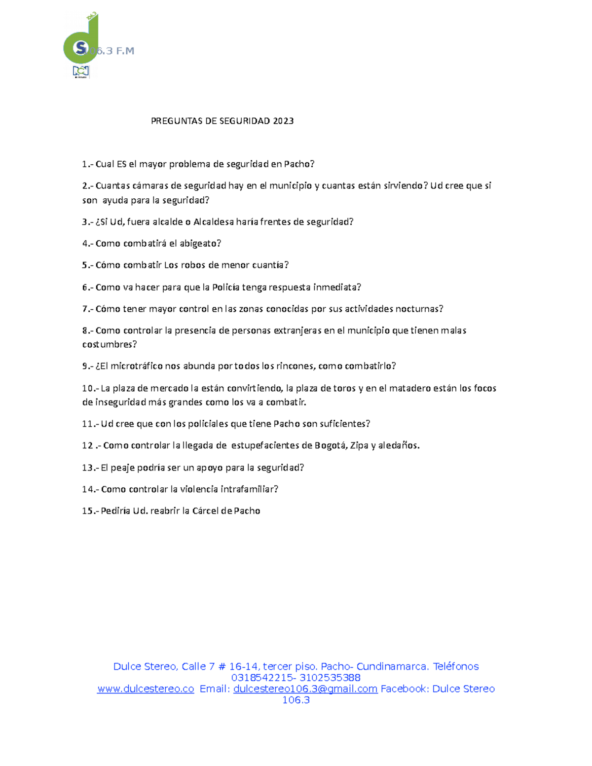 HOJA - GHGJ - 106 F PREGUNTAS DE SEGURIDAD 2023 1.- Cual ES el mayor ...