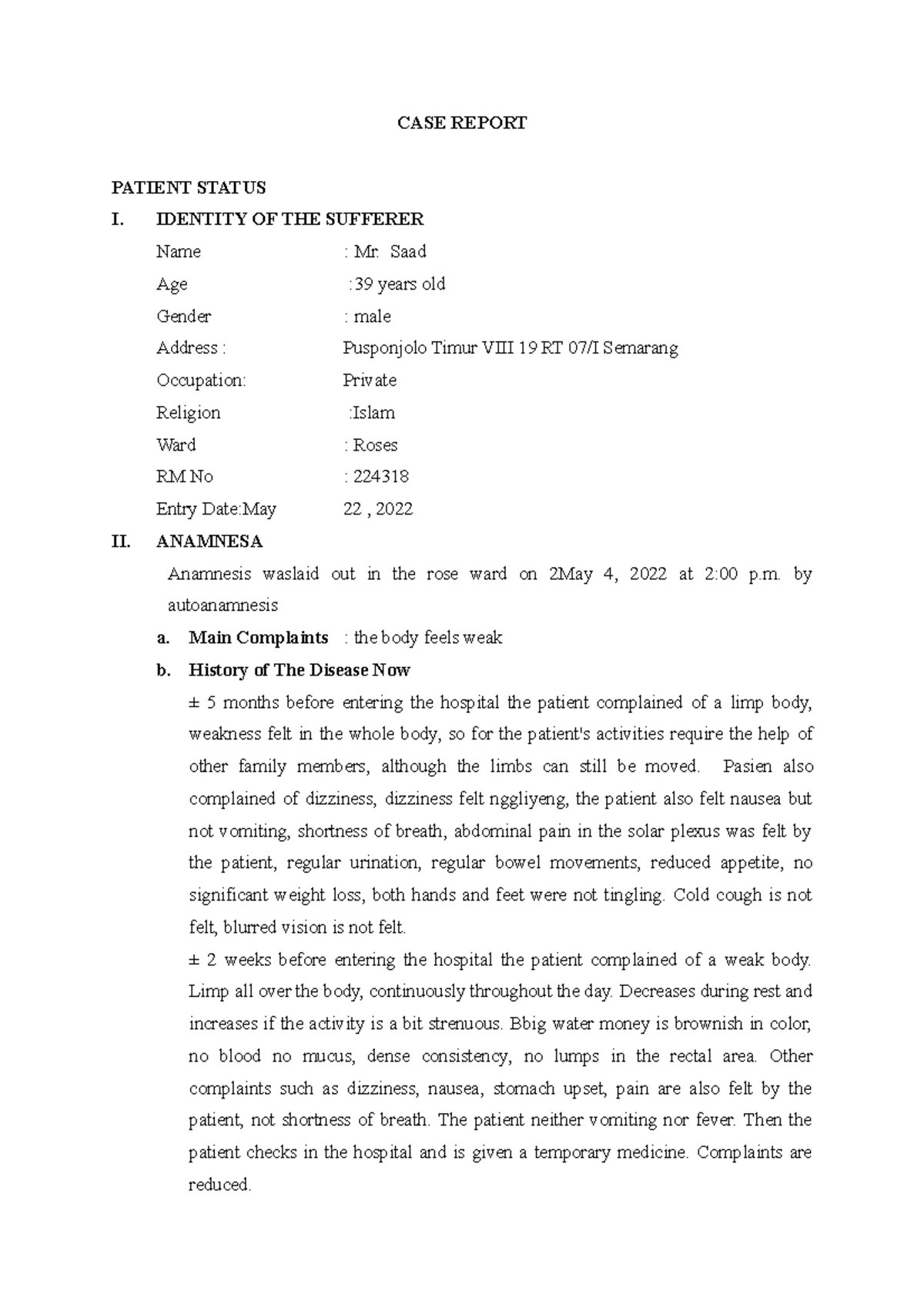 Chronic heart failure case report - CASE REPORT PATIENT STATUS I ...