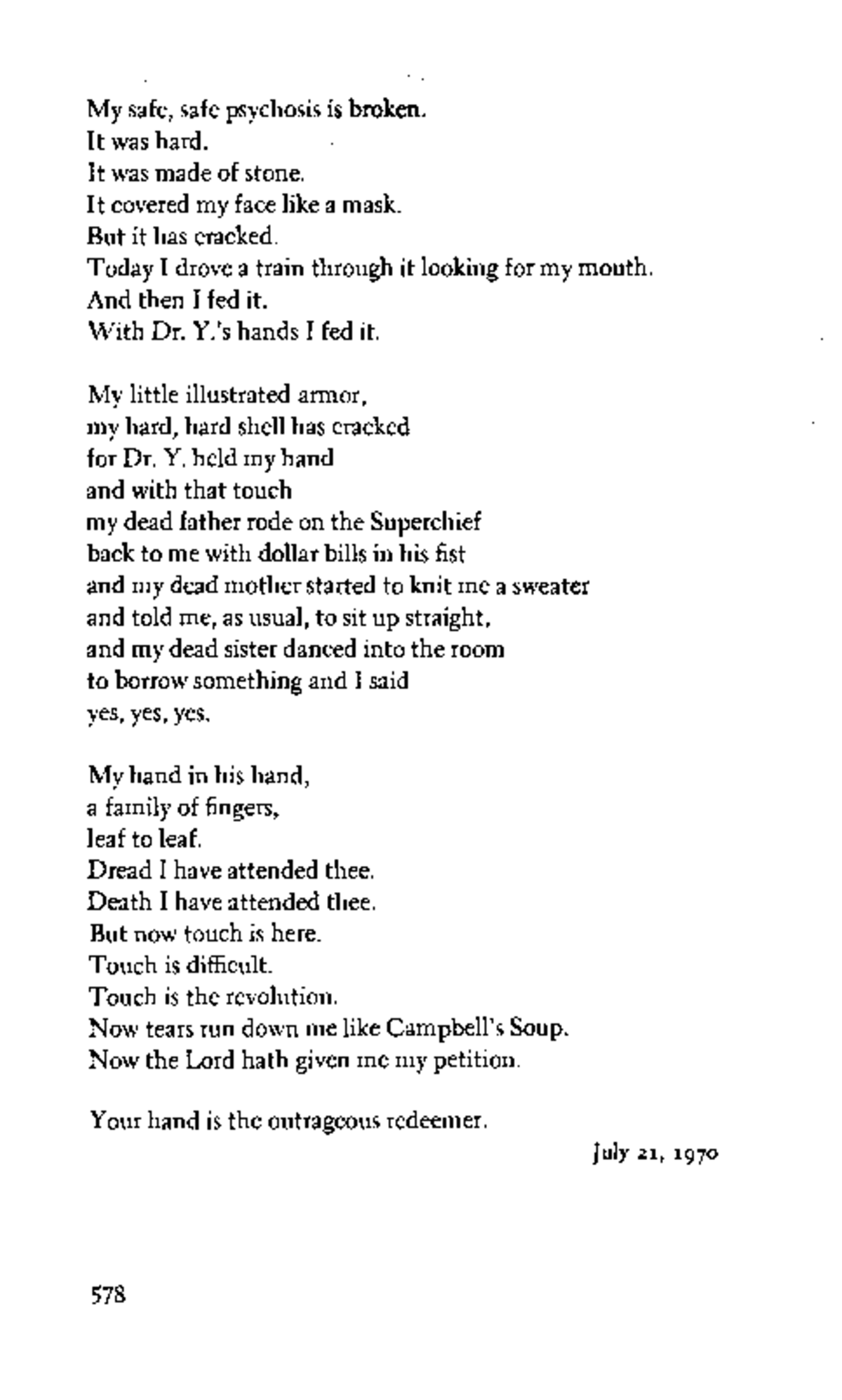 Anne Sexton - The Complete Poems 606 - My safe, safe psychosis is ...