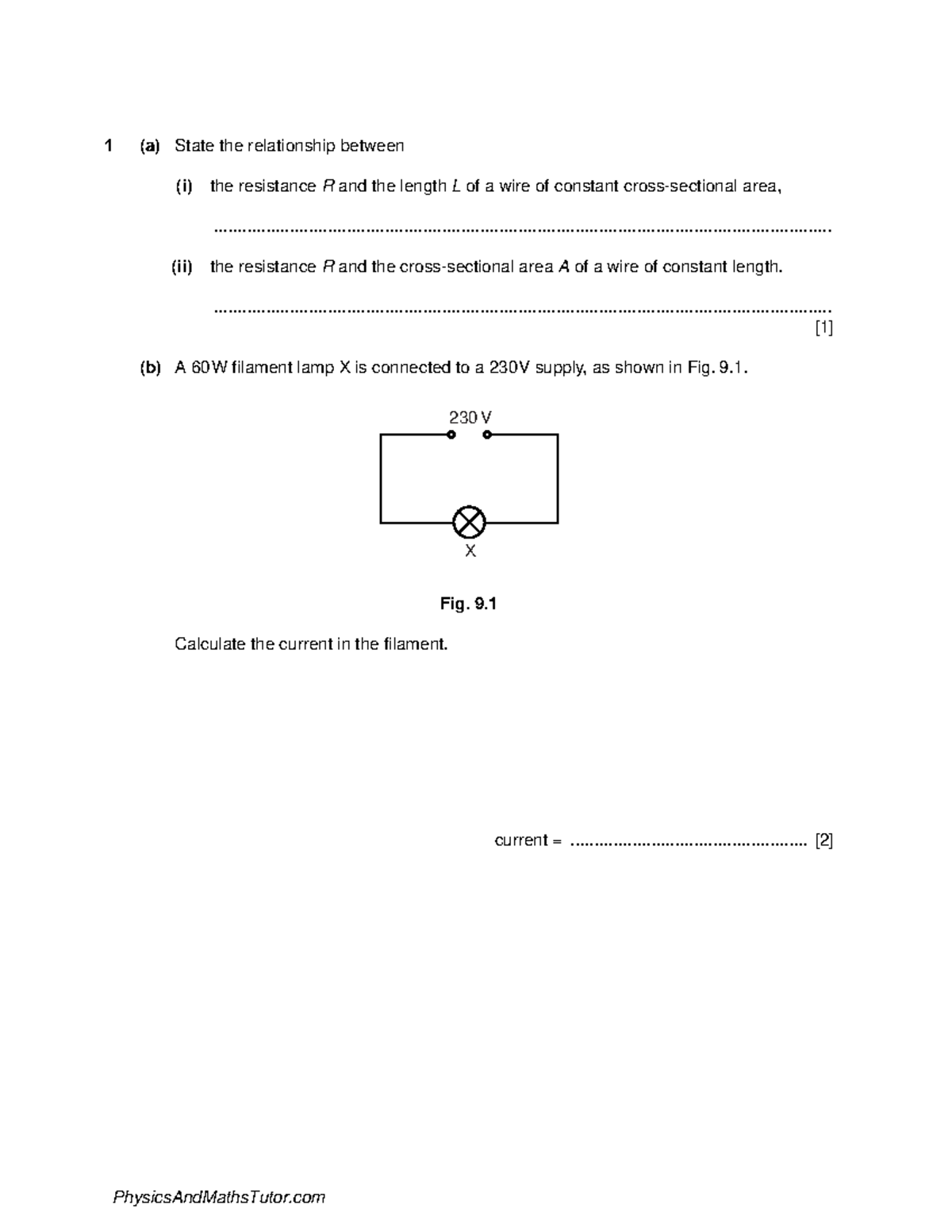 Electrical Quantities 3 QP - 1 (a) State the relationship between (i) the resistance R and the ...