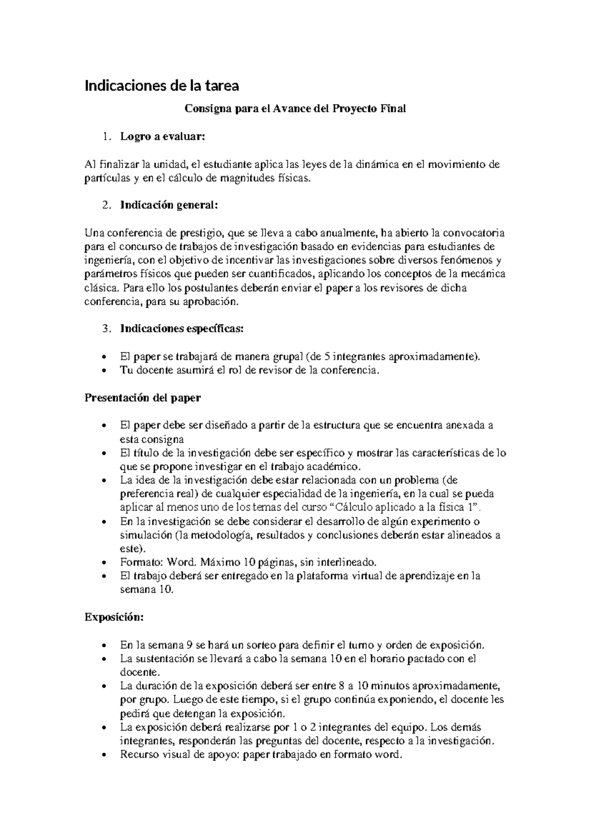 Indicaciones de la tarea - Indicaciones de la tarea Consigna para el Avance del Proyecto Final 1 ...