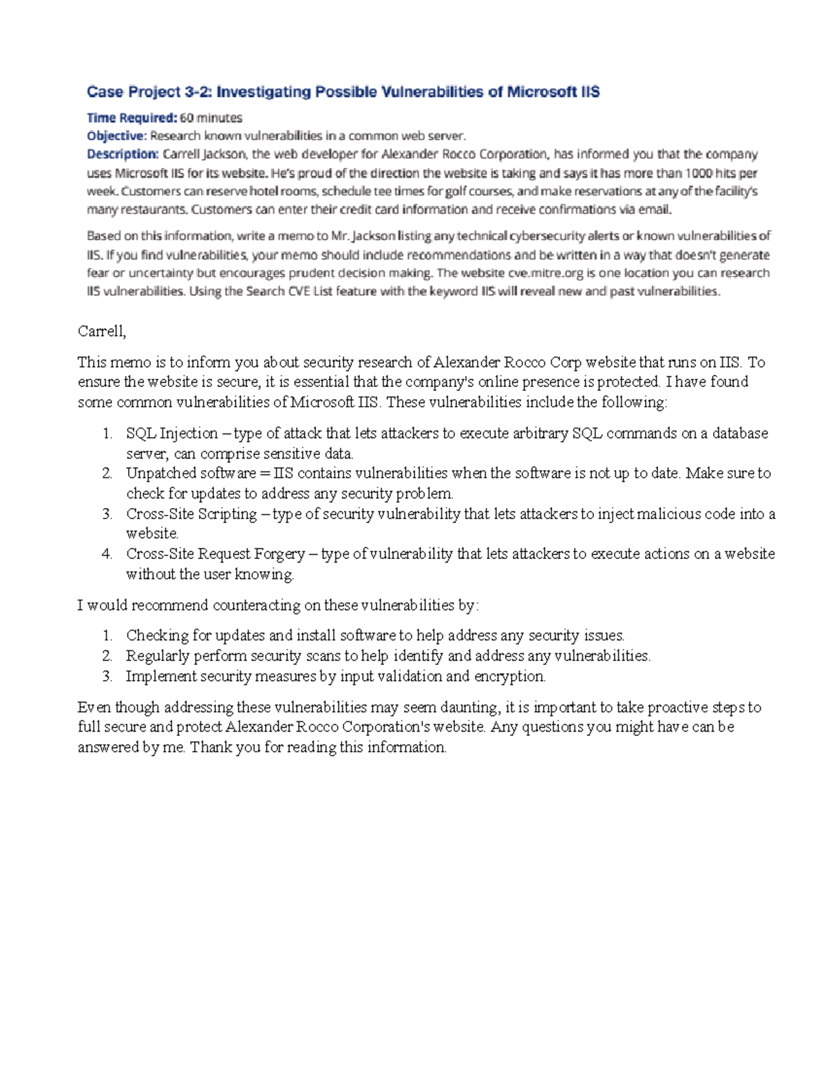 Module 3 Case Project 3-2 - Carrell, This memo is to inform you about security research of ...
