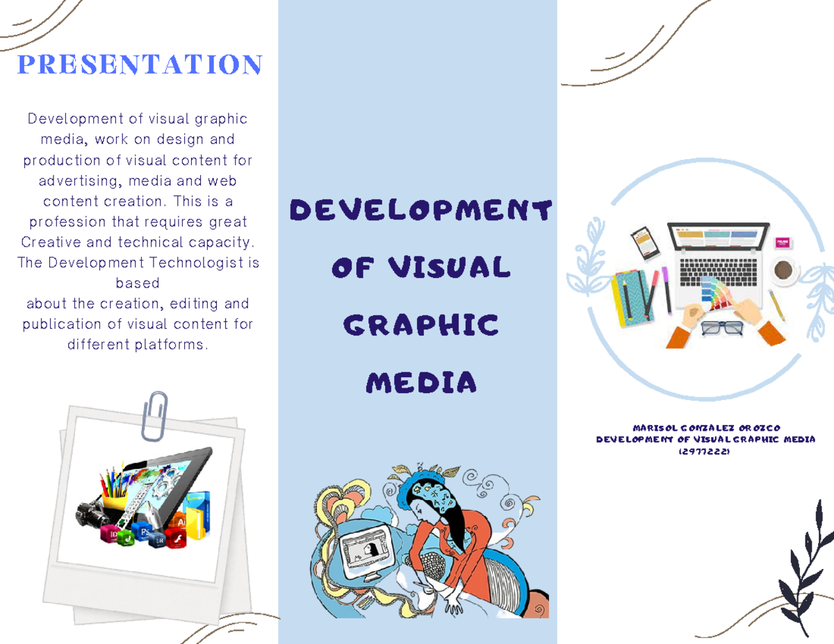 Folleto Marisol Gonzalez Orozco Desarrollo DE Medios Graficos Visuales ...