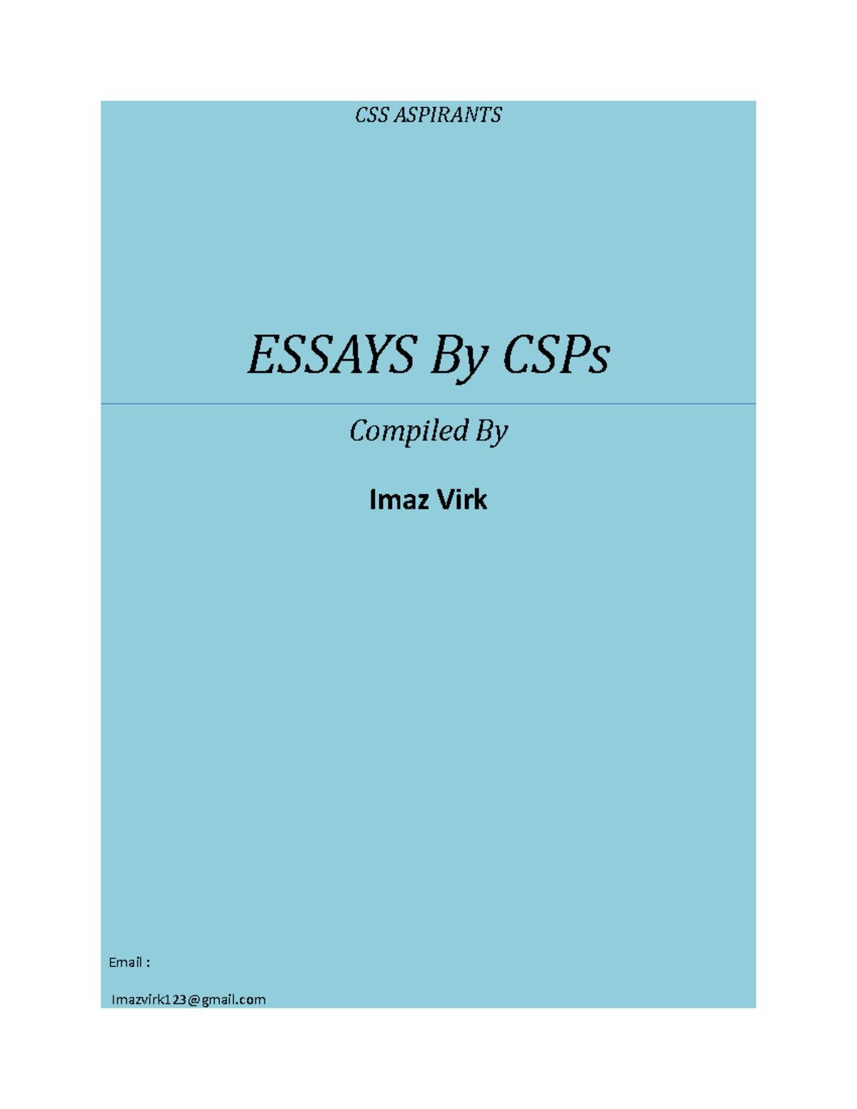 Essays by CSPs - CSS ASPIRANTS ESSAYS By CSPs Compiled By Imaz Virk ...