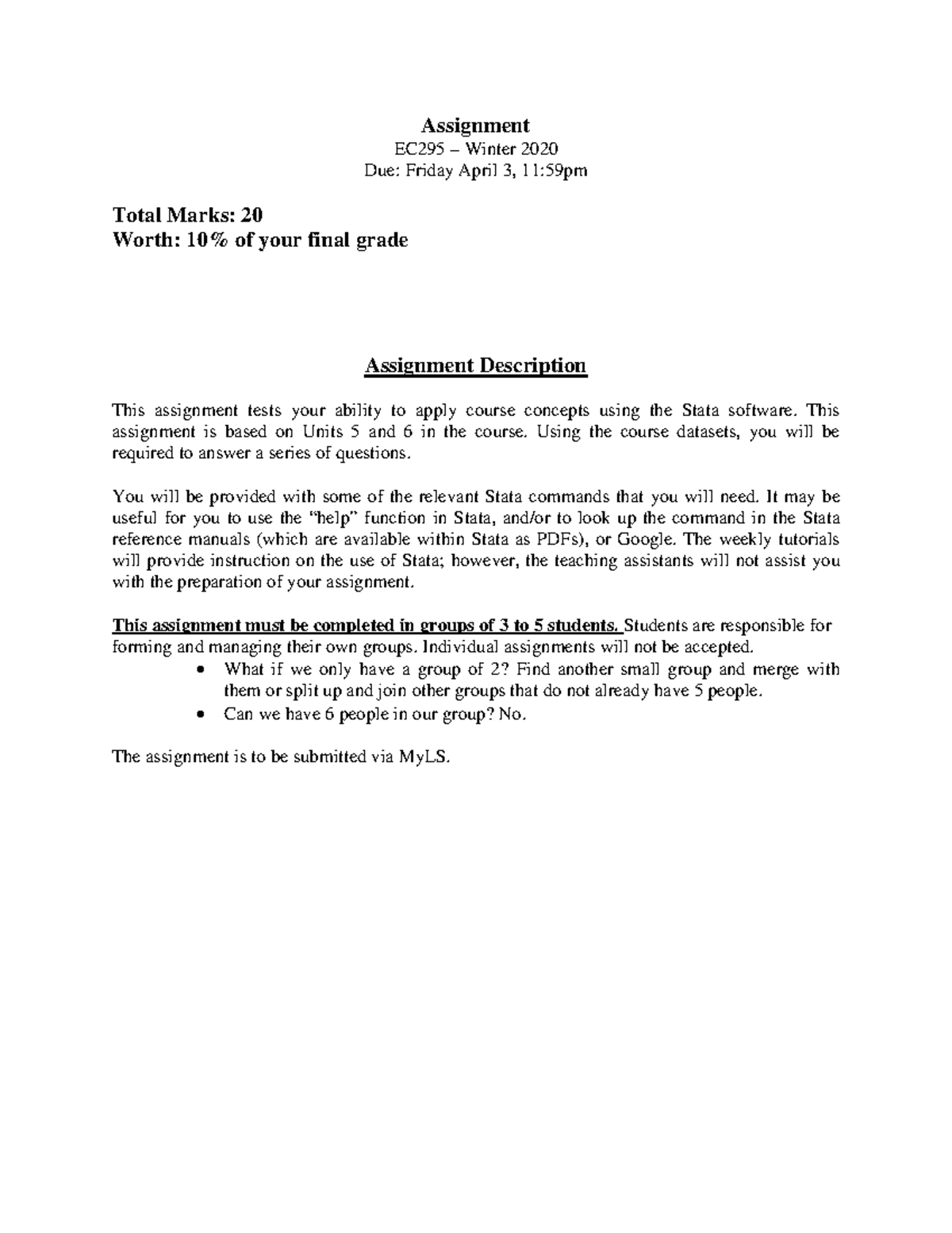 Assignment 3 - Assignment EC295 – Winter 2020 Due: Friday April 3, 11:59pm Total Marks: 20 Worth ...