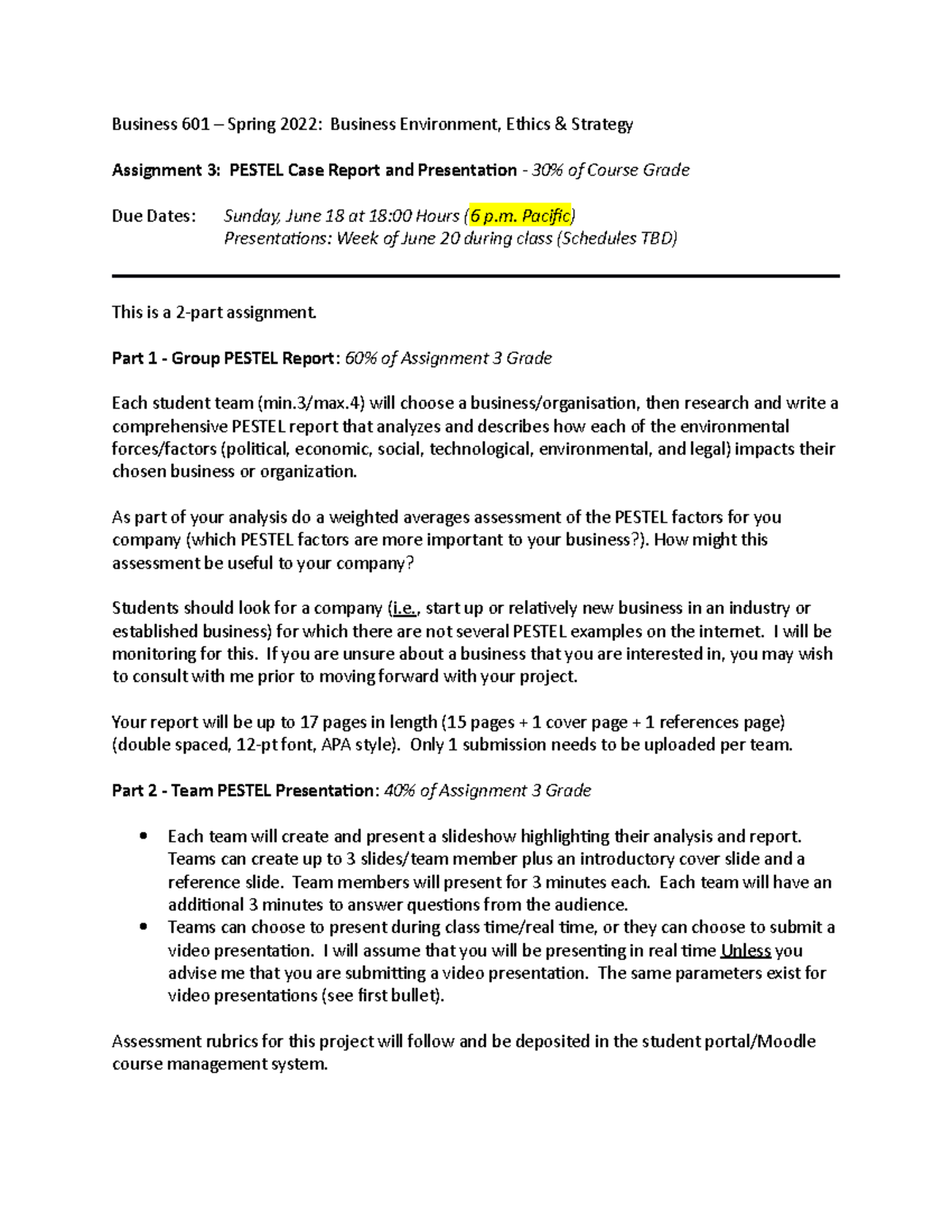 Assignment 3 Pestel Report and Presentation - Business 601 – Spring ...