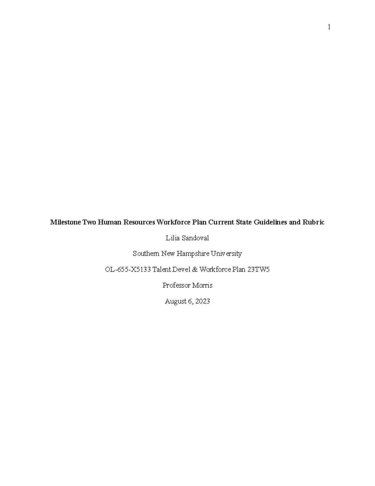 5-2 Milestone Two Human Resources Workforce Plan Current State ...