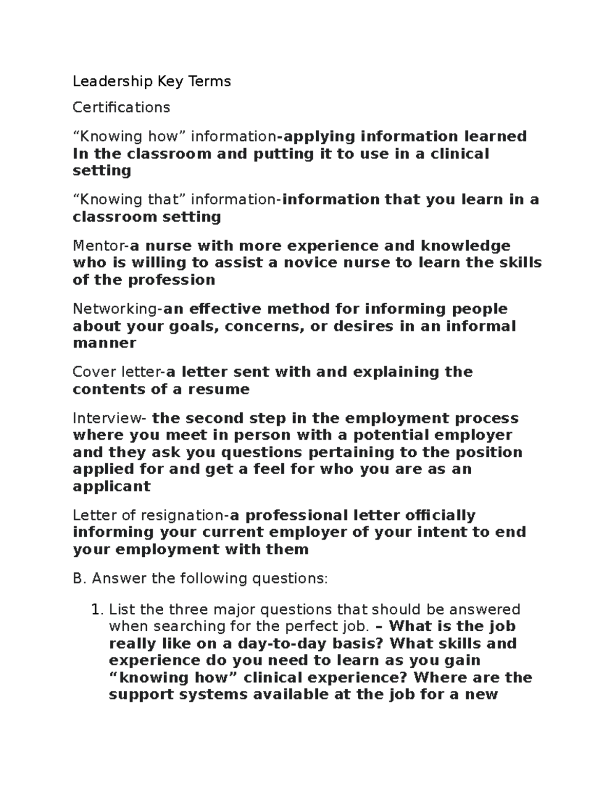 Leadership hw - Leadership Key Terms Certifications “Knowing how ...