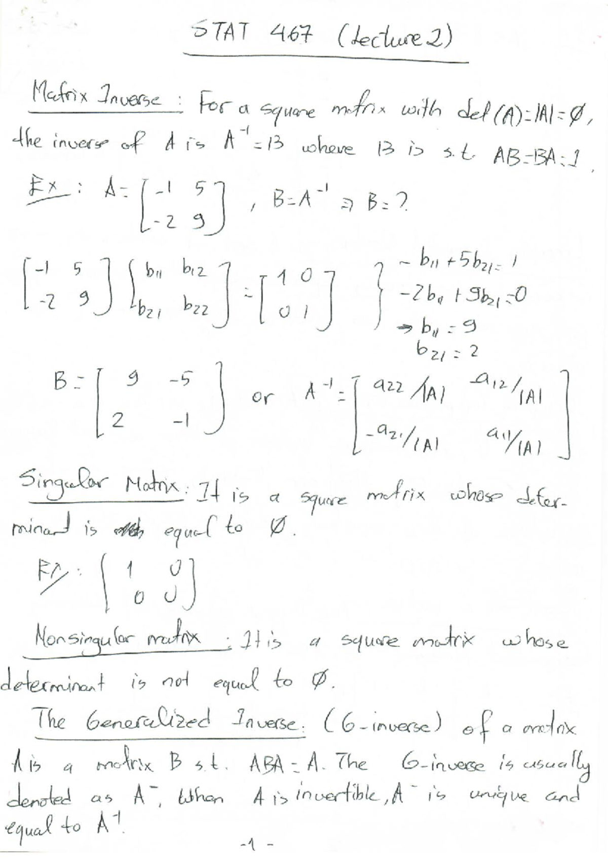 Stat467-Lecture Note 2 - STAT 467 (Lecture 2) Mafrix Inverse : For a Square motnx with the ...