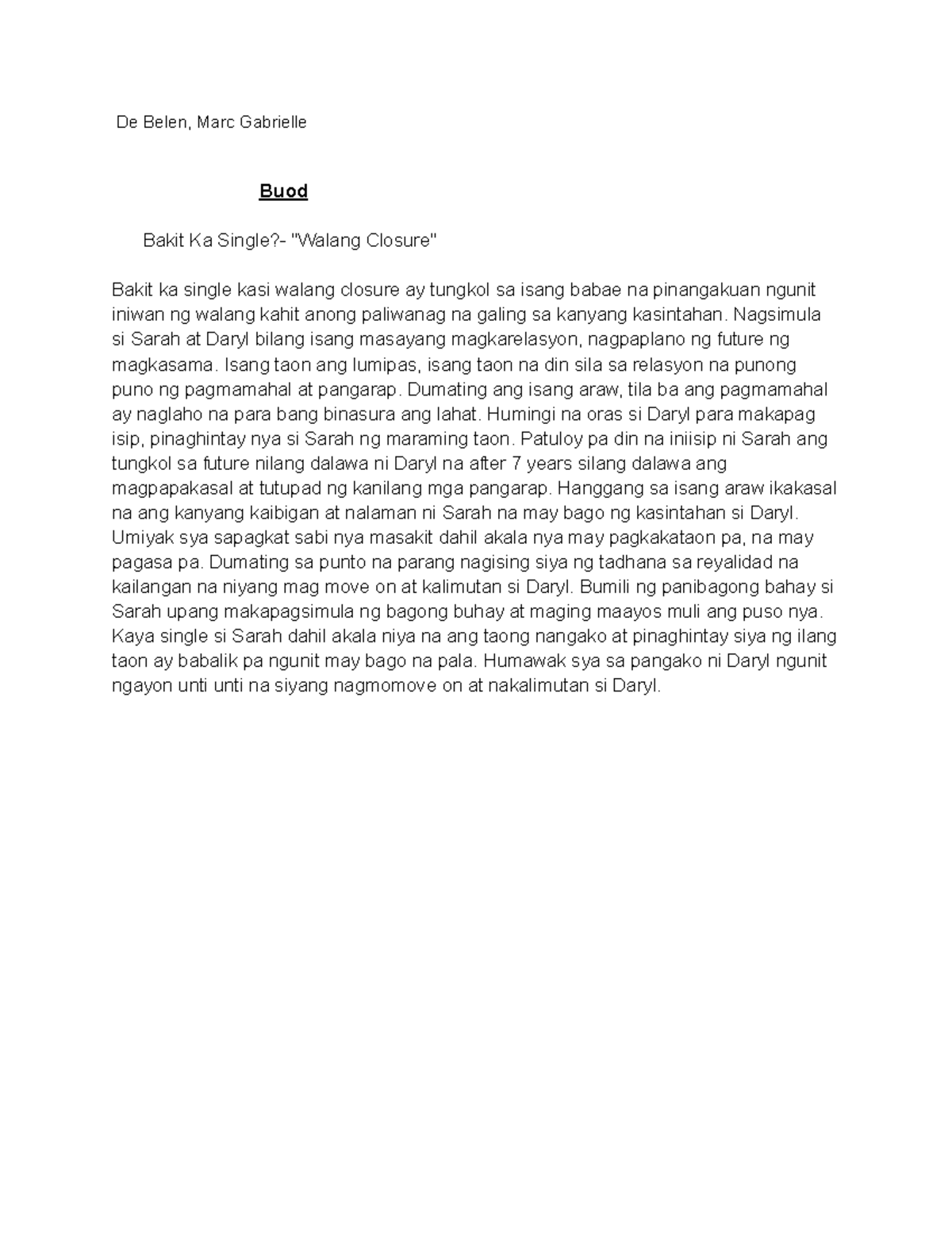 BUOD - About summary - De Belen, Marc Gabrielle Buod Bakit Ka Single ...