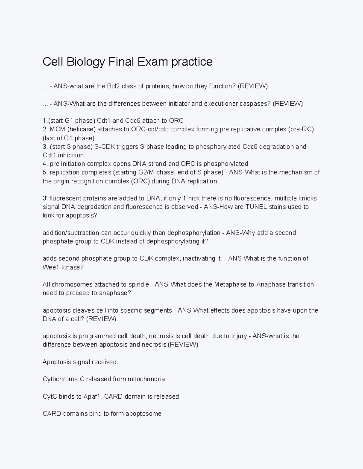 Cell Biology Final Exam practice - .. - ANS-what are the Bcl2 class of ...