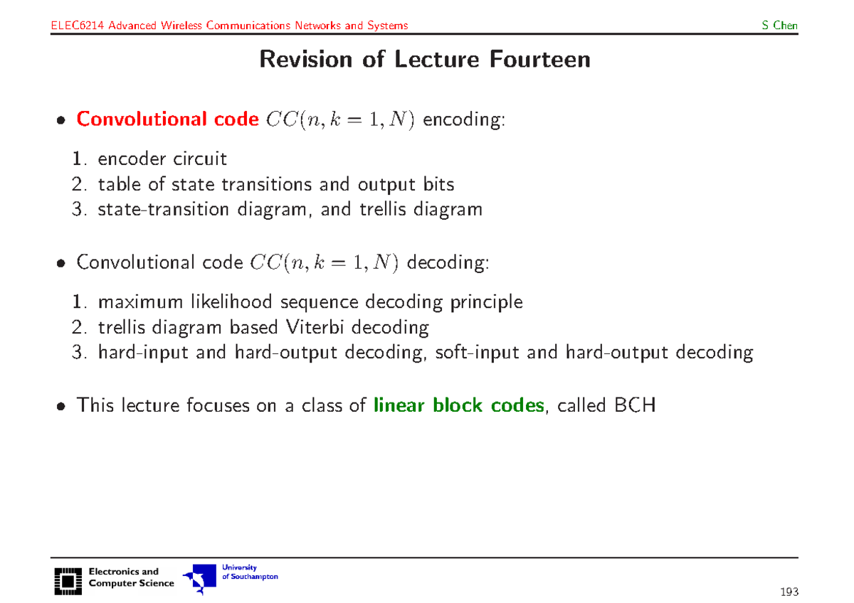 Wireless Communication- Lecture 15 - Revision of Lecture Fourteen • Convolutional code CC(n, k ...