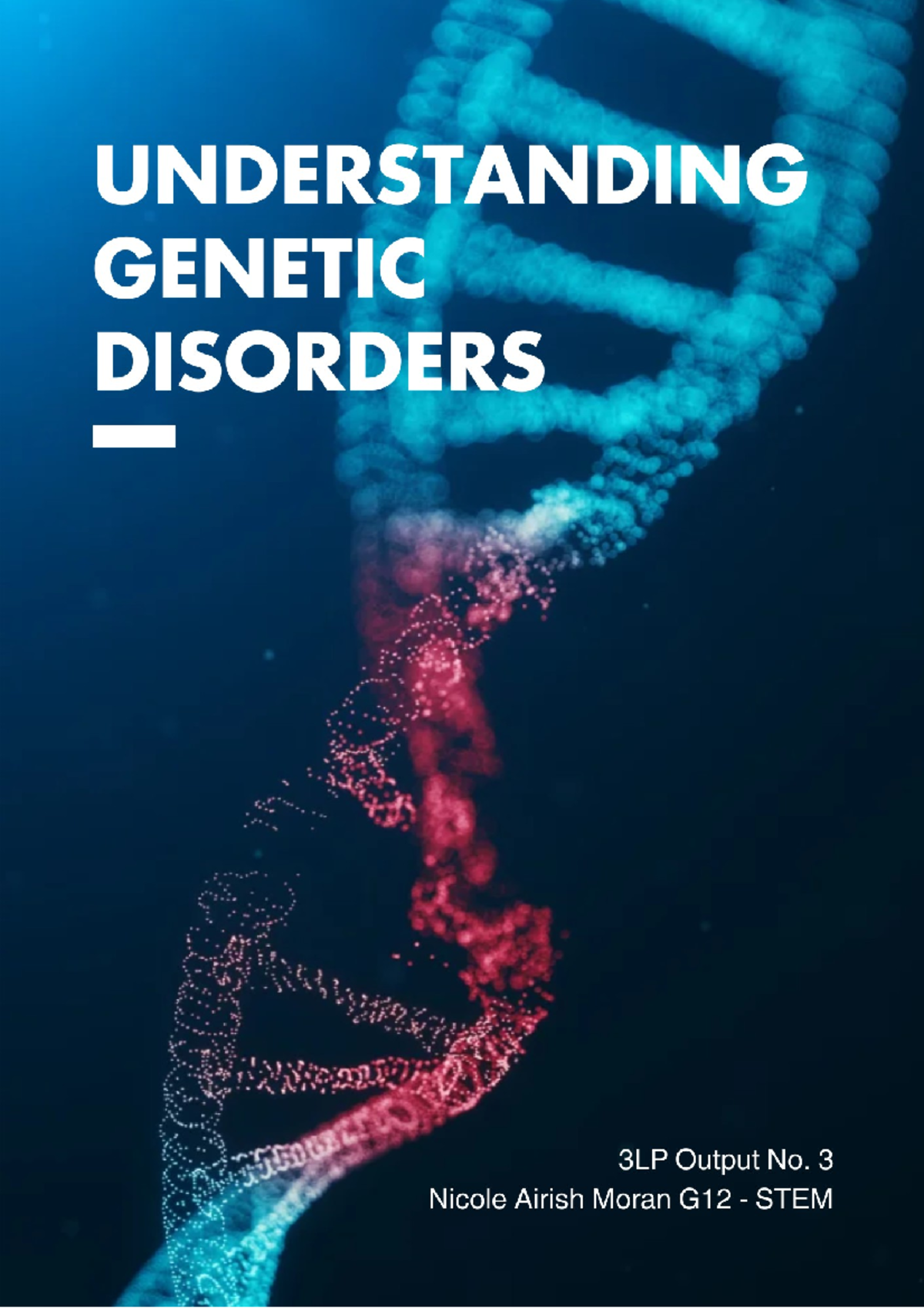Understanding Genetic Disorders - Nicole Moran G12 - STEM Understanding ...