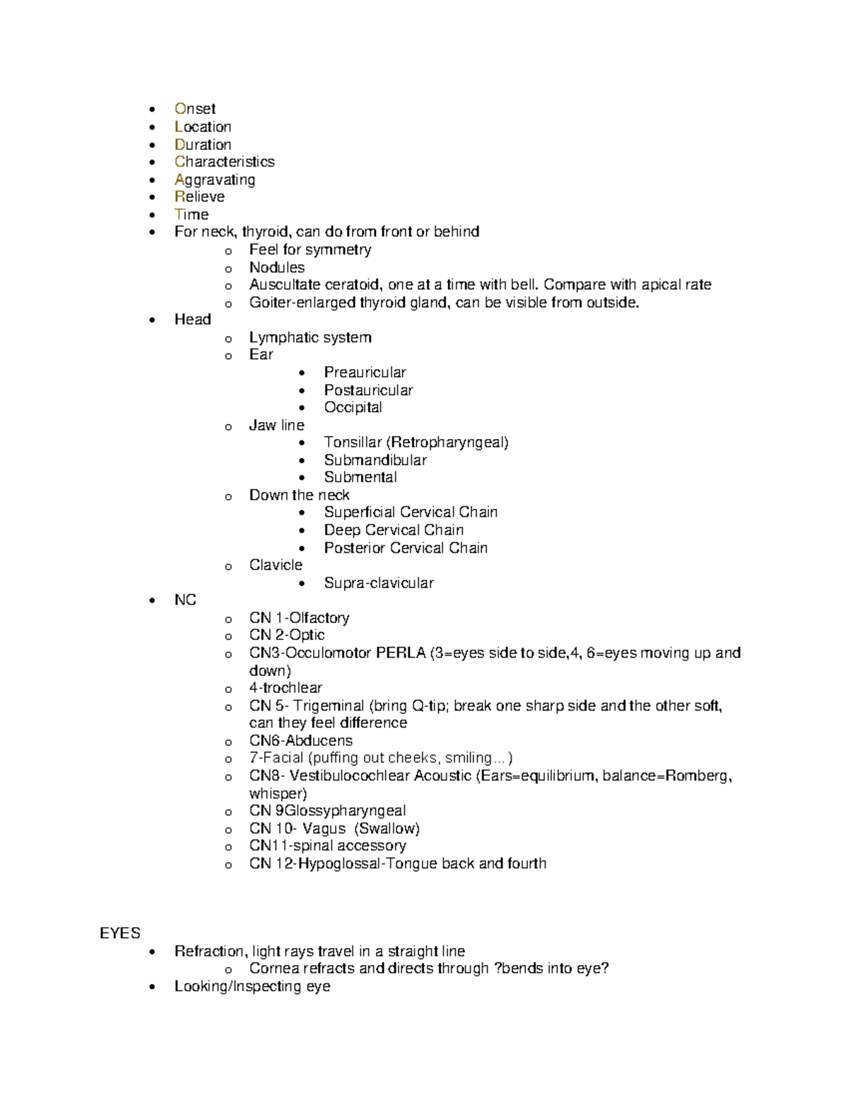 PA notes week #2 - • Onset • Location • Duration • Characteristics ...