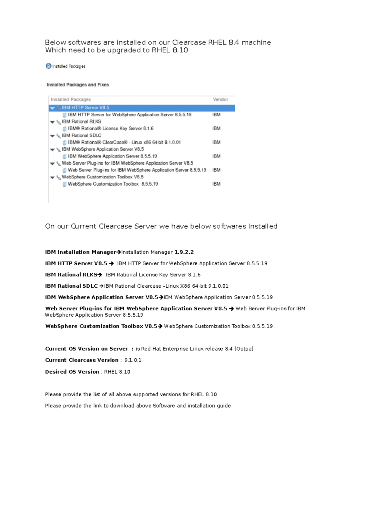 Clearcase-Server-upgrade - Below softwares are installed on our ...