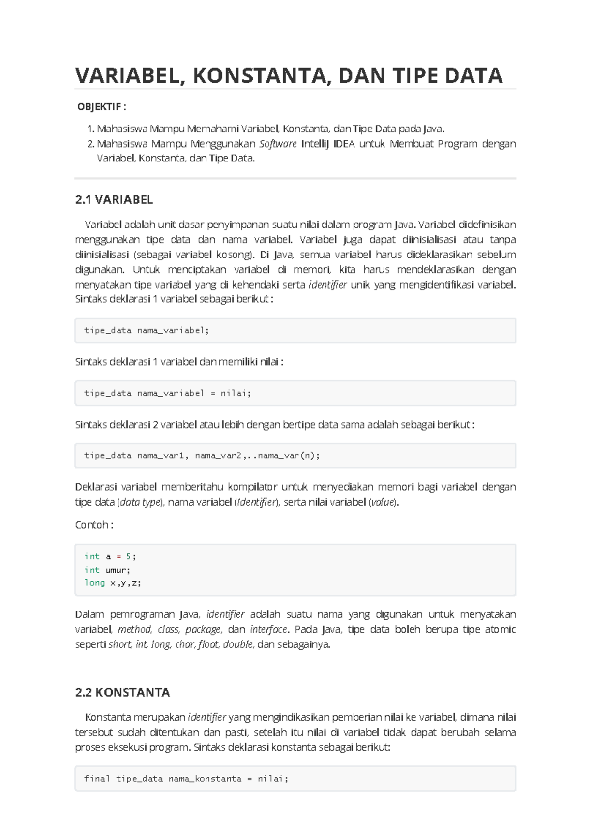 Topik 2. Variabel, Konstanta, DAN TIPE DATA - VARIABEL, KONSTANTA, DAN TIPE DATA OBJEKTIF : 1 ...