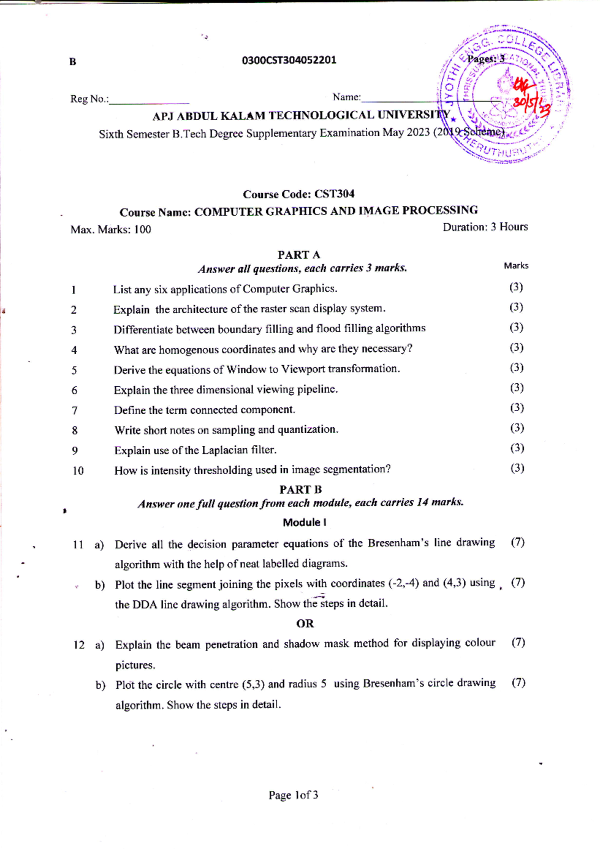 CG QP (S) - B RegNo.: 0300csT30405220L Max. Marks: 100 PART A Answer all questions, eoch canies ...