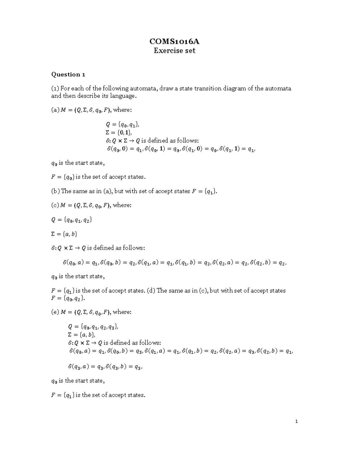 COMS1016 ALecture 7exercise - 1 COMS1016A Exercise set Question 1 (1) For each of the following ...