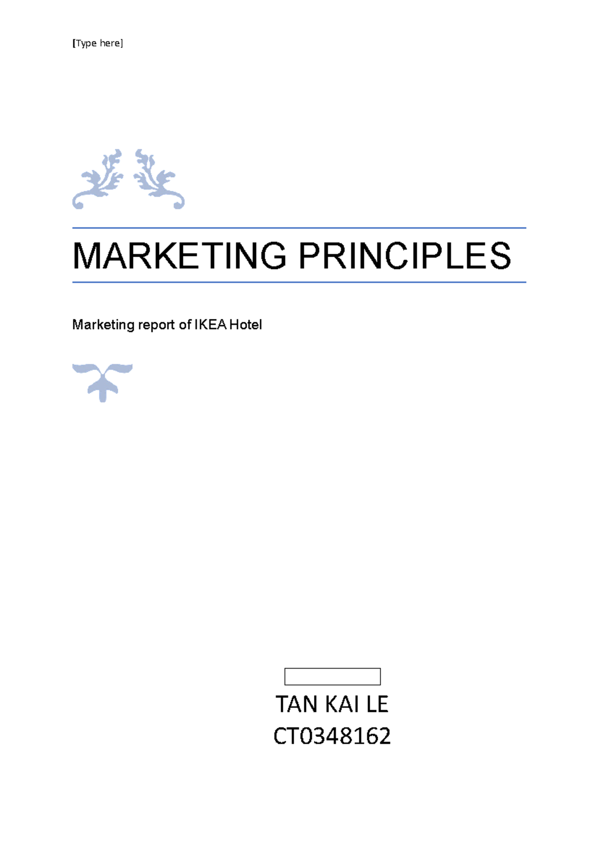 CT0348162 Marketing Principles Assignment - [Type here] MARKETING ...