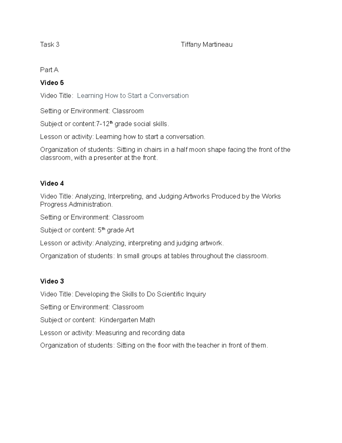 Learning Assessments Task 3 passed 1st time - Task 3 Tiffany Martineau ...