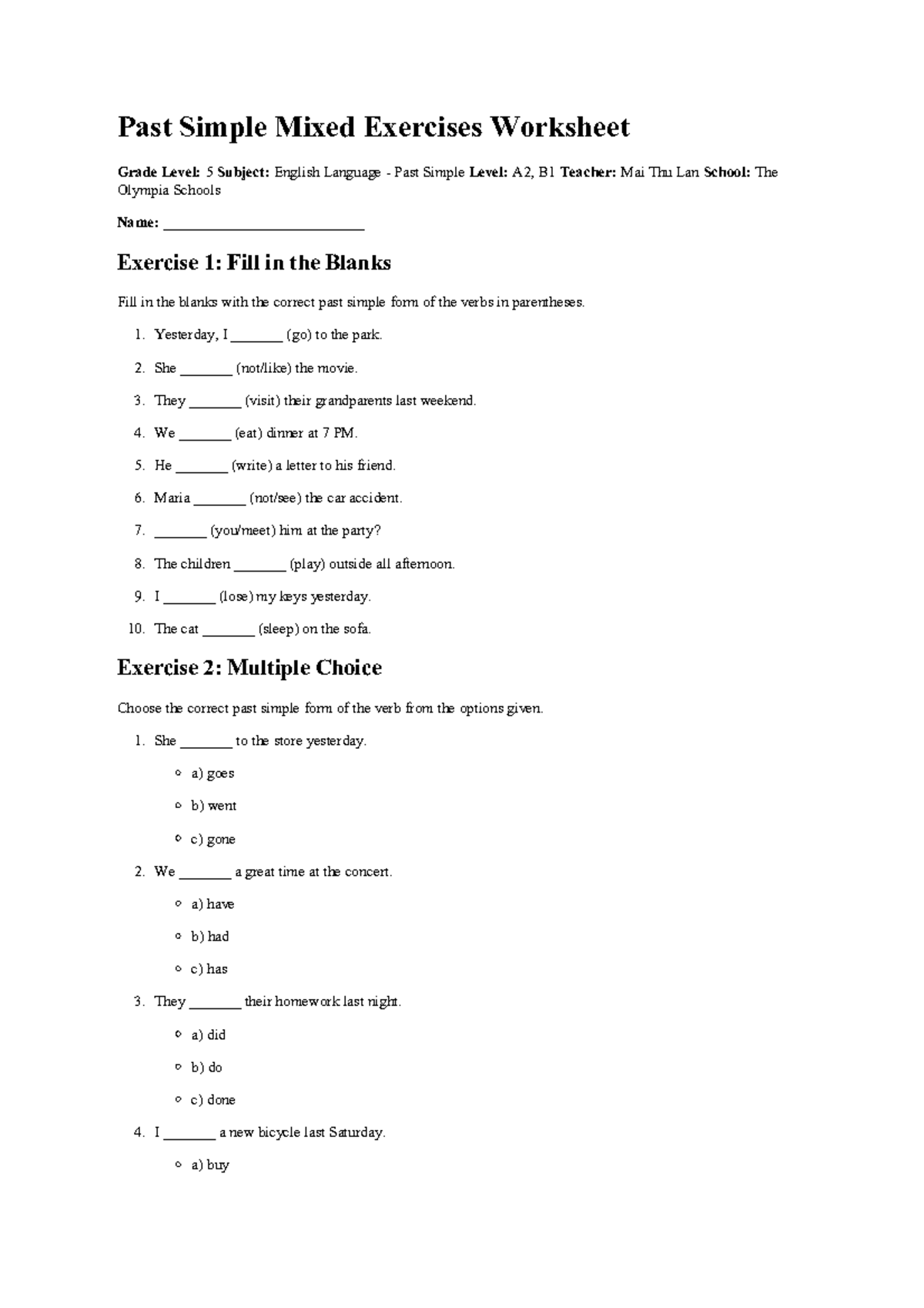 Past Simhple Mixed Exercises Worksheet - 1. Yesterday, I _______ (go ...
