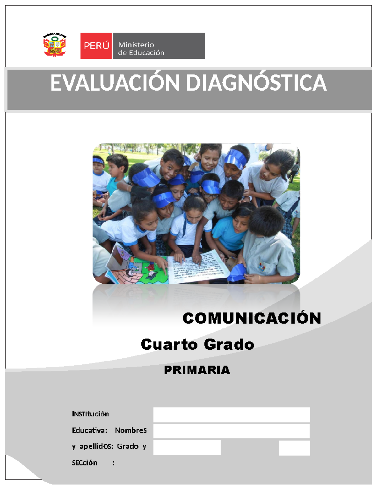 4 cuadernillo comunicacion primaria-convertido - EVALUACIÓN DIAGNÓSTICA ...