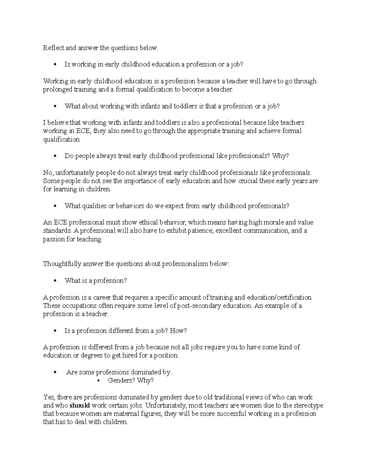 What is professionalism? - Reflect and answer the questions below. Is ...