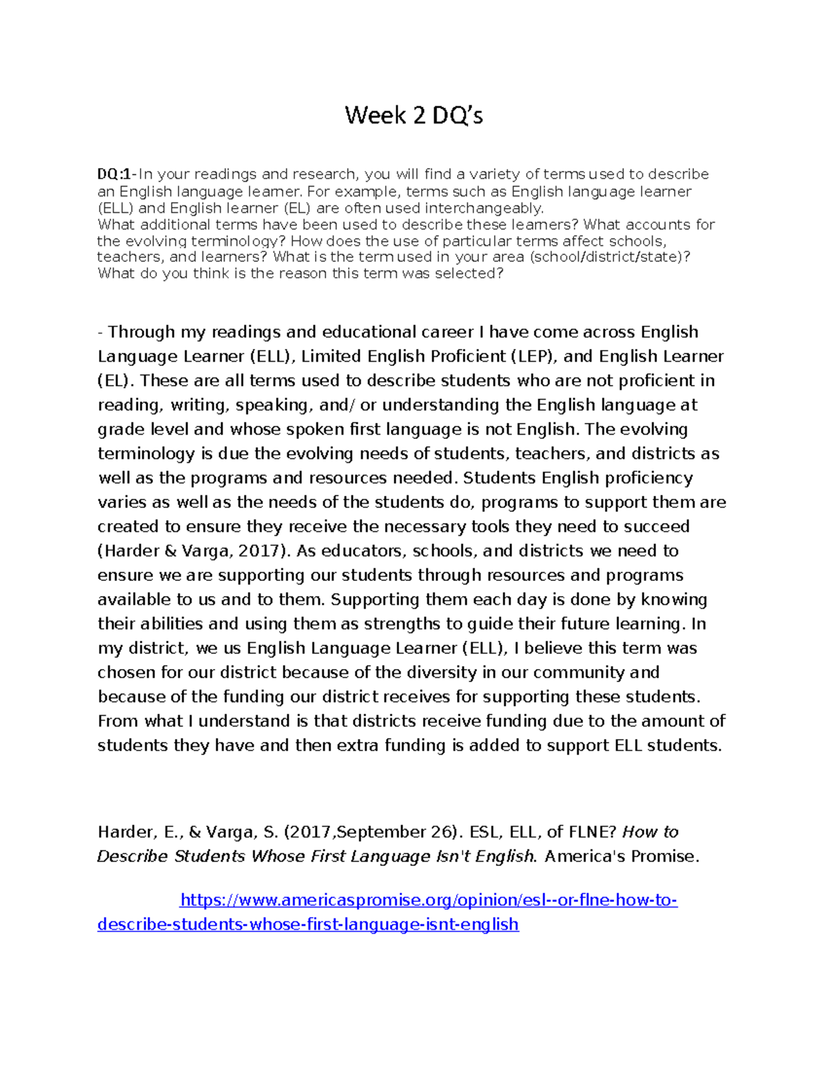 Week 2 DQ - Full Credit - Week 2 DQ’s DQ:1- In your readings and ...