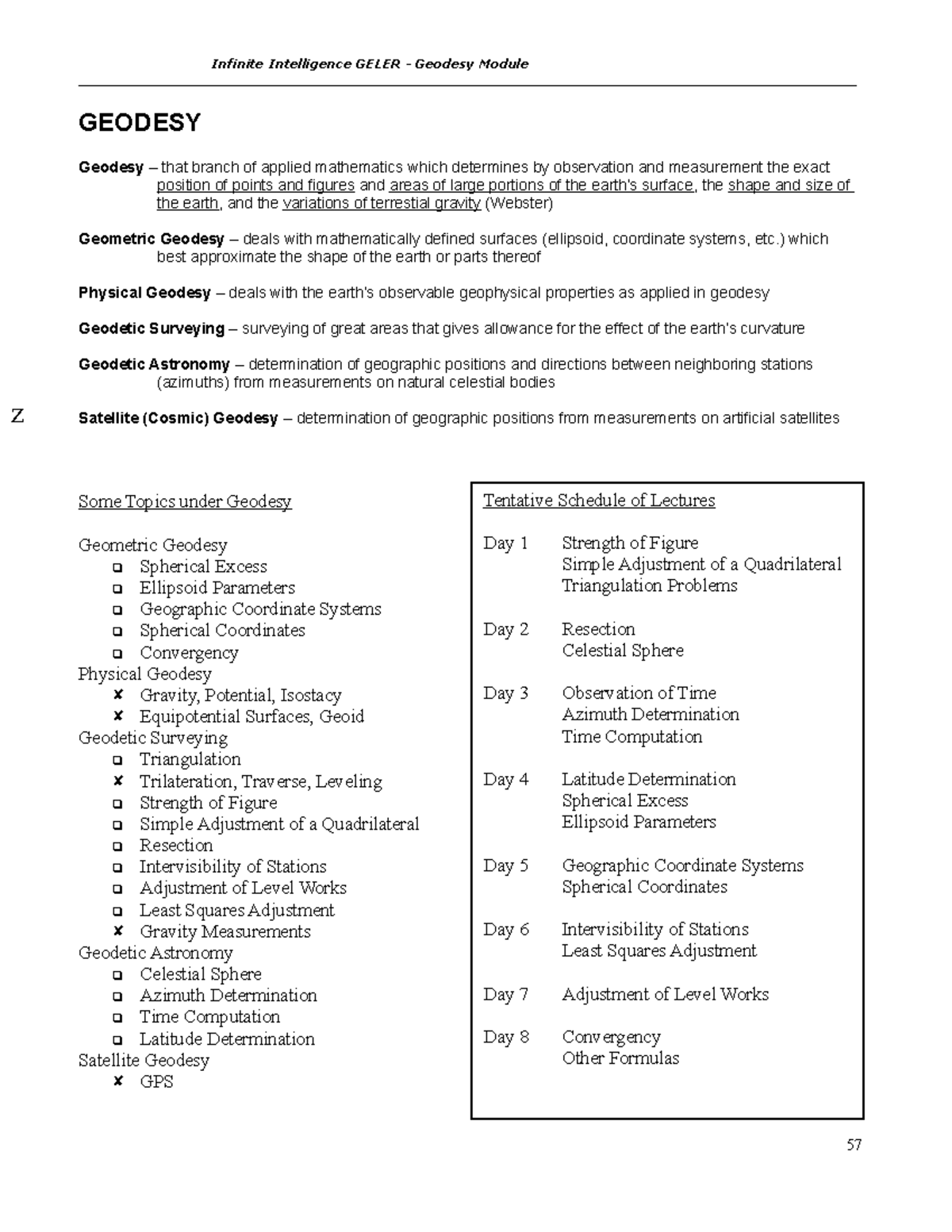 Geodesy - ) which best approximate the shape of the earth or parts ...
