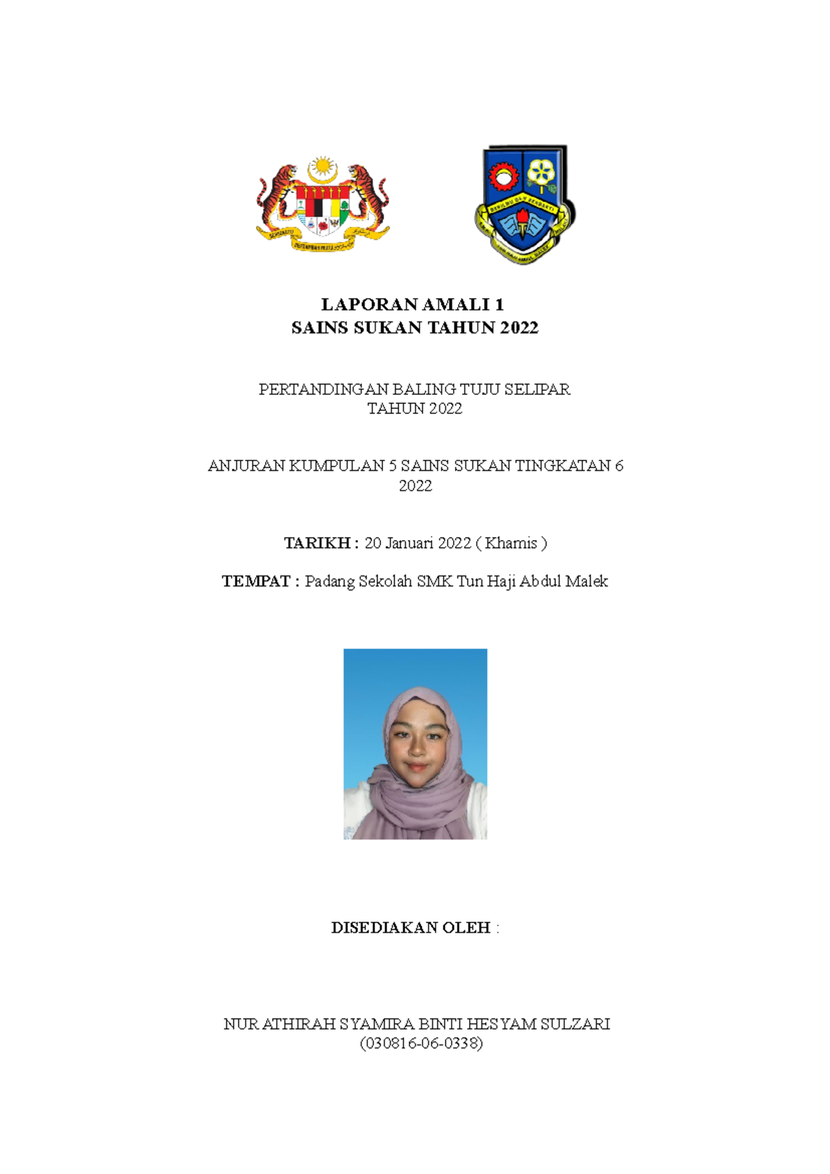 Laporan Baling Selipar - LAPORAN AMALI 1 SAINS SUKAN TAHUN 2022 ...