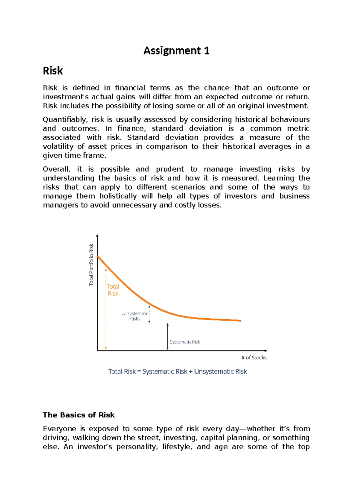 Assignment 1 IAPM - Assignment 1 Risk Risk is defined in financial terms as the chance that an ...