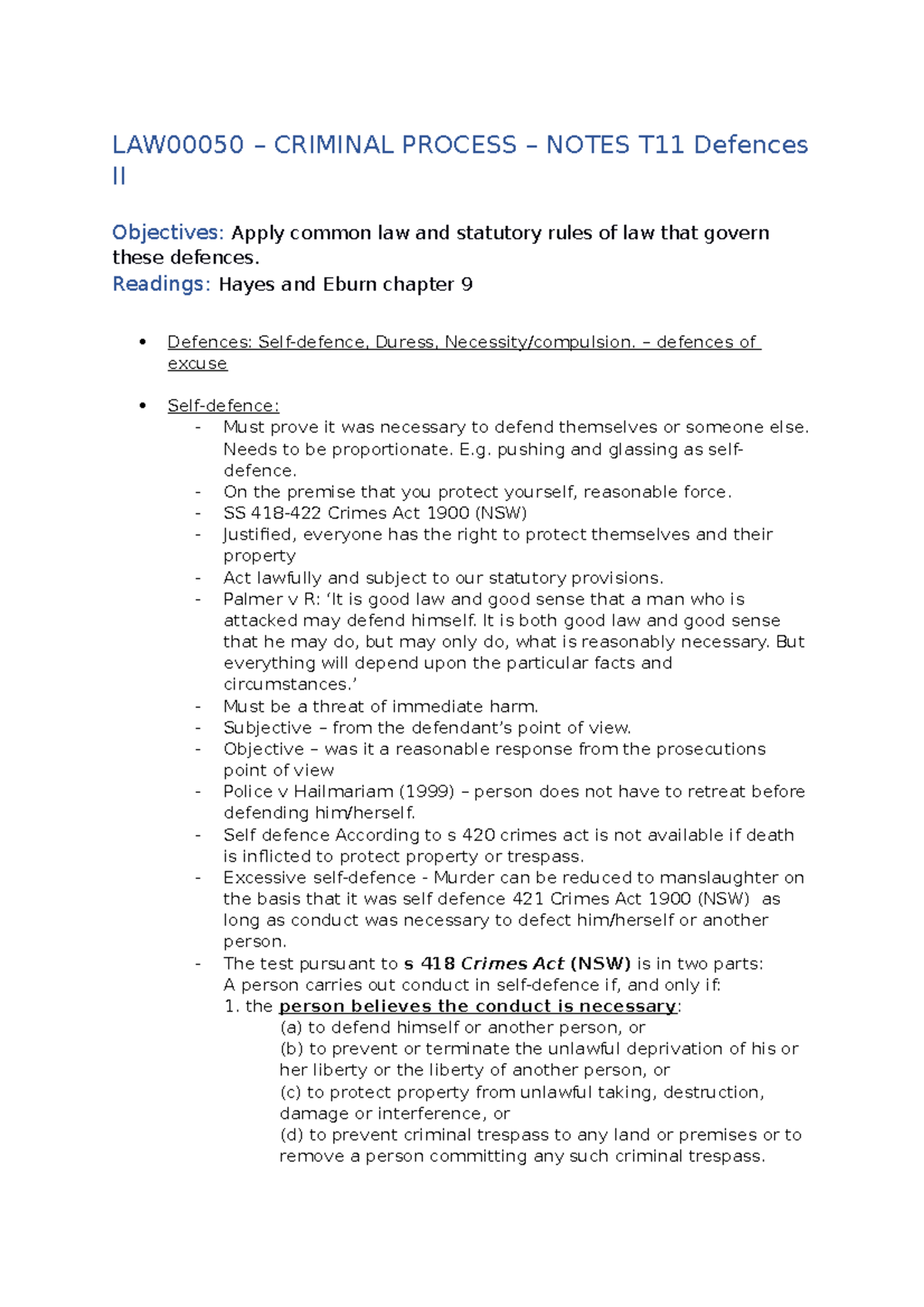 Topic 11 - Notes - LAW00050 – CRIMINAL PROCESS – NOTES T11 Defences II ...