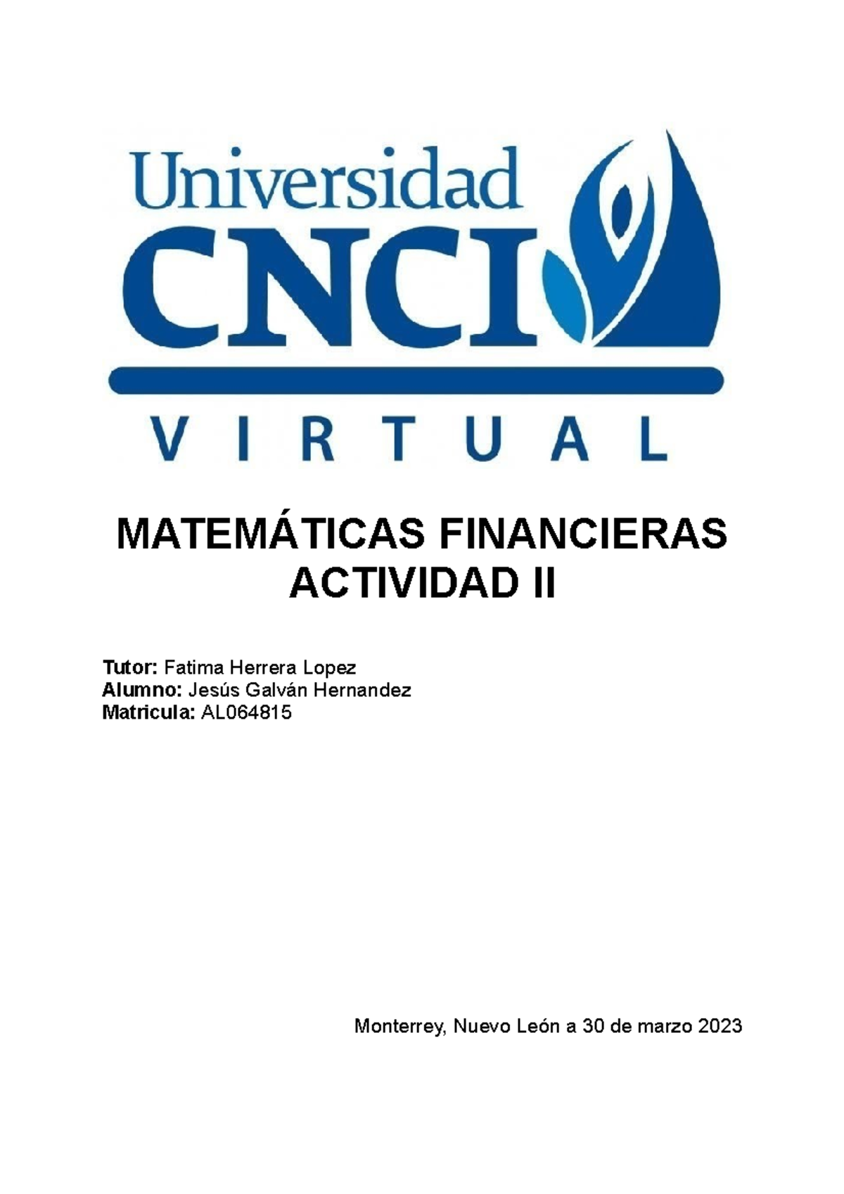 Matemáticas Financieras Actividad II - MATEMÁTICAS FINANCIERAS ...