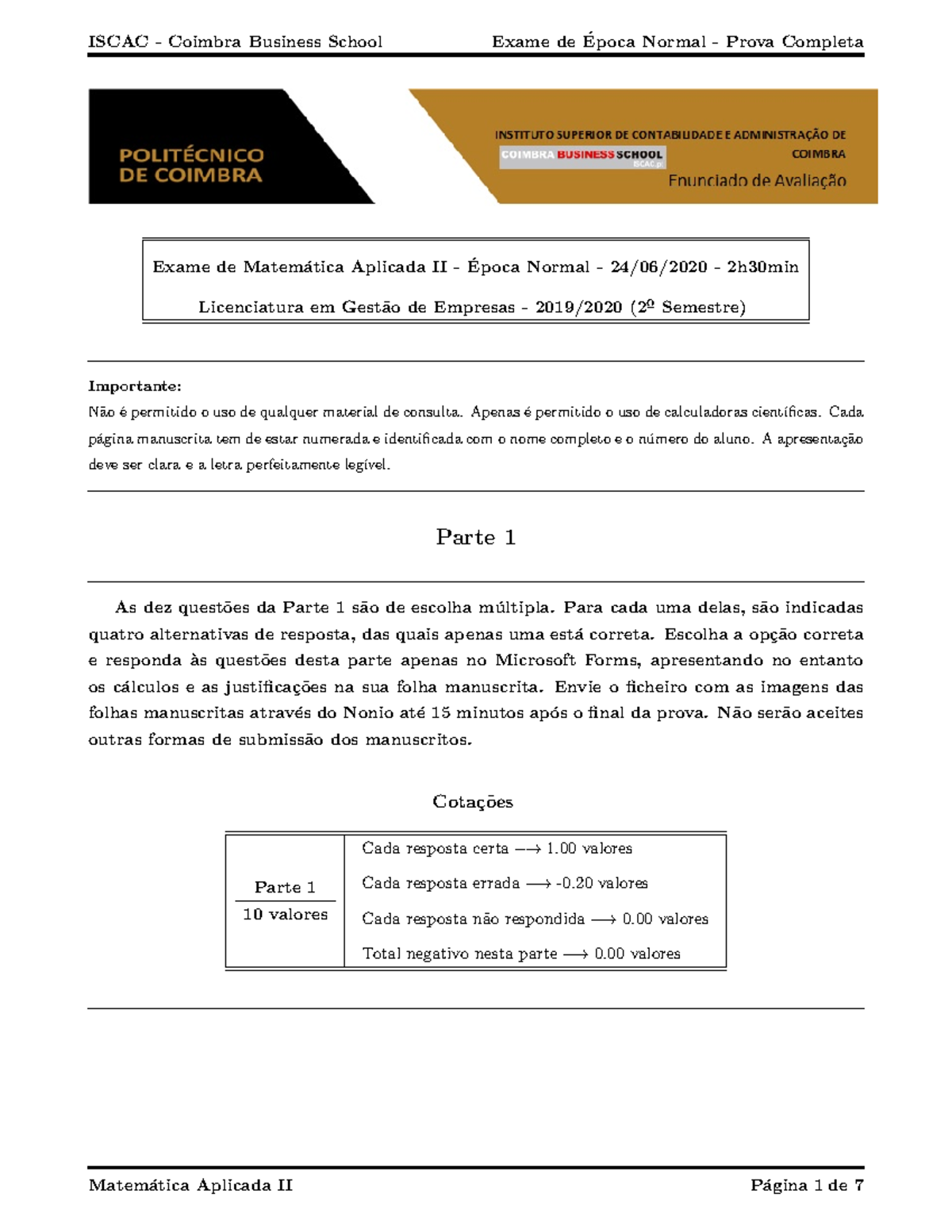 ENormal Mat Apl II 2019-2020 completo - Exame de Matem ́atica Aplicada ...