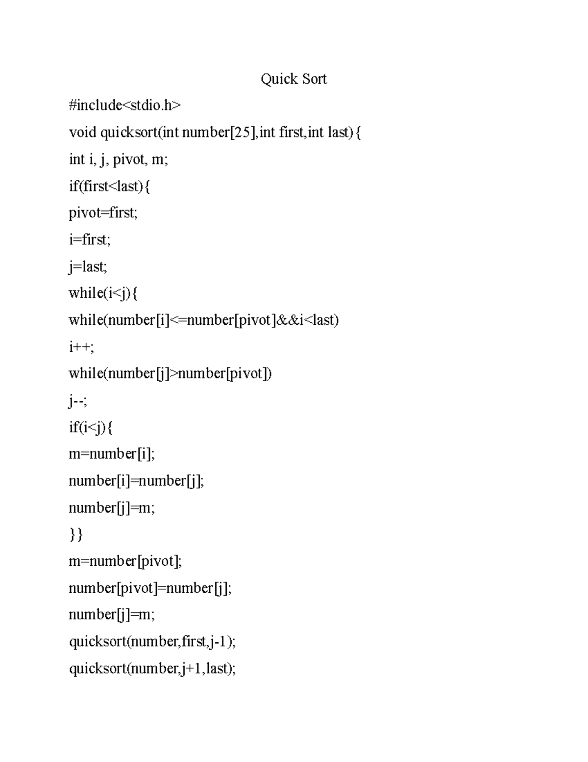 Quick&Heap Sort - sortarea prin heap si quick - Quick Sort #include void quicksort(int - Studocu