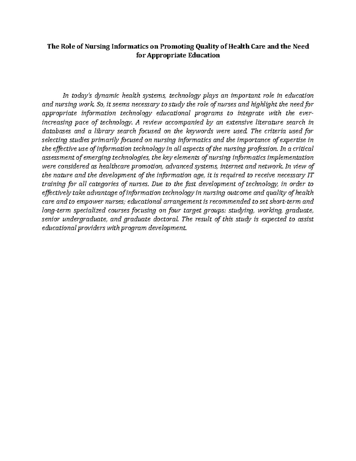 The Role of Nursing Informatics on Promoting Quality of Health Care and ...