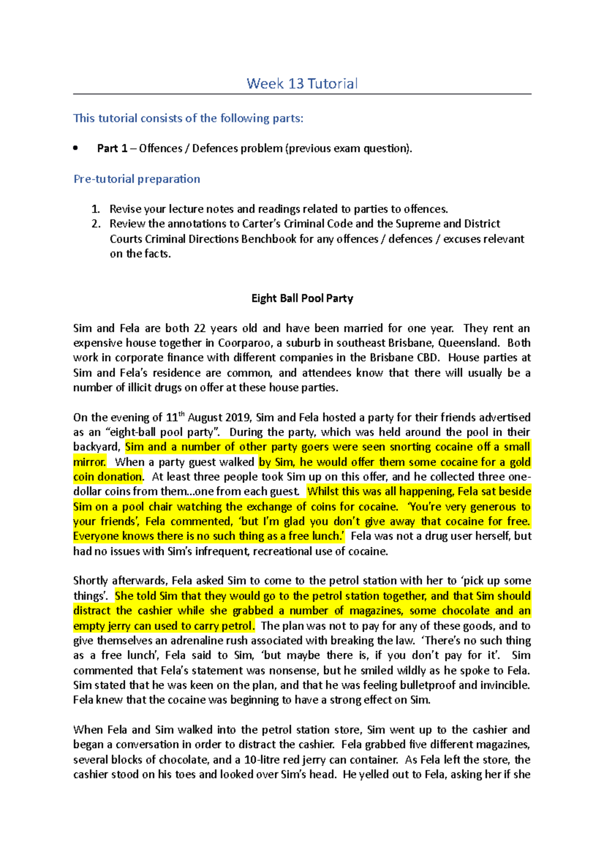 LLB106 Week 13 Tutorial - Week 13 Tutorial This tutorial consists of the following parts: Part 1 ...